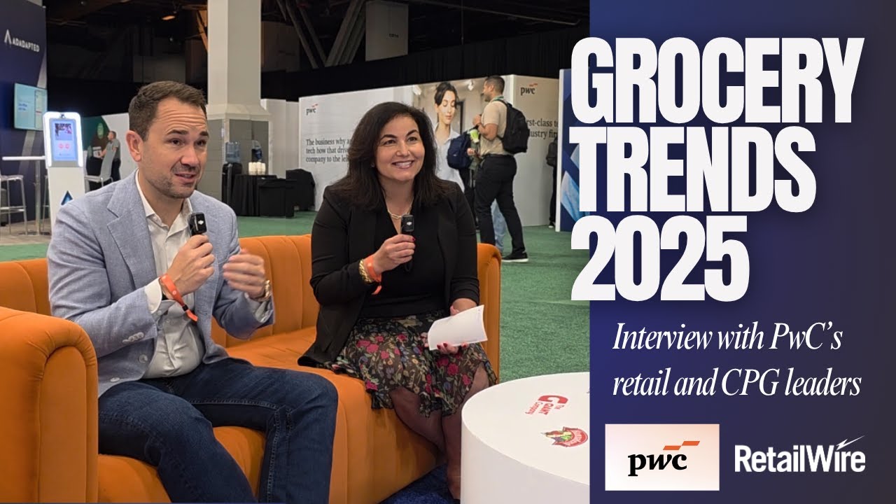 Interview: Grocery Trends 2025 with PwC's retail and CPG leaders
