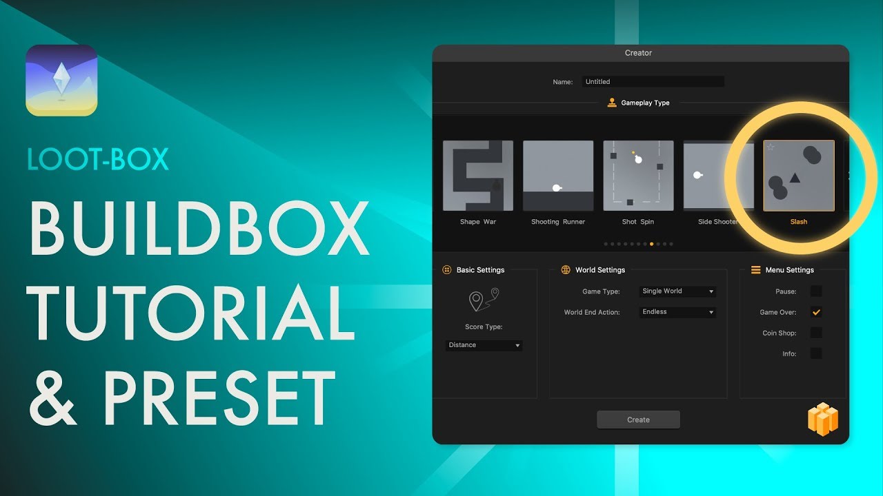 Game Dev's Loot-Box #14: Buildbox Tutorial & Preset
