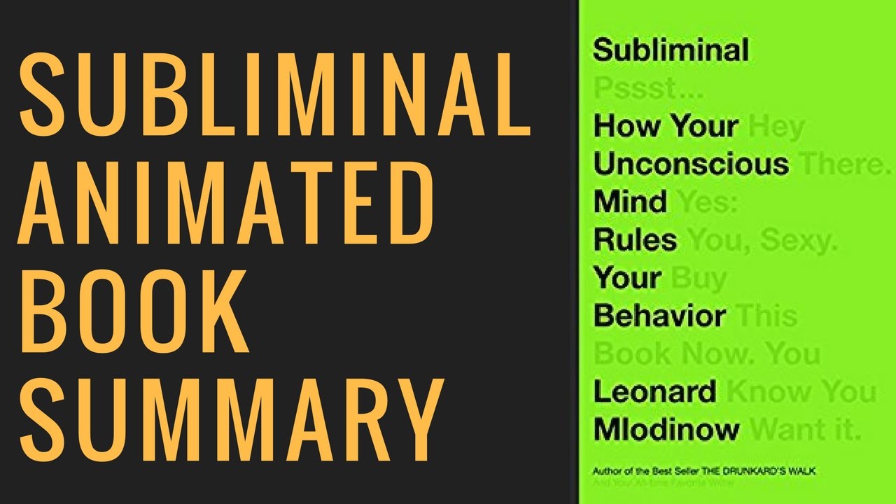 Subliminal Book Review | Animated Book Summary | Leonard Mlodinow