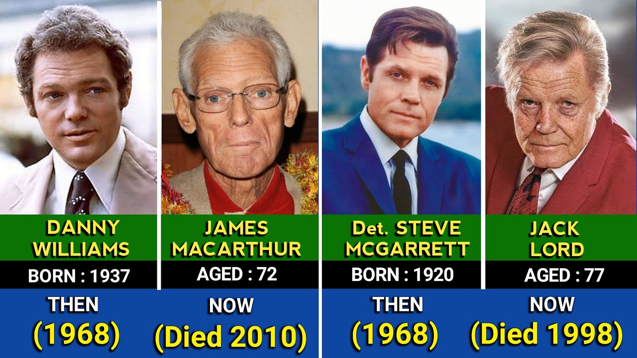 Hawaii Five-O 1968 Cast Then And Now