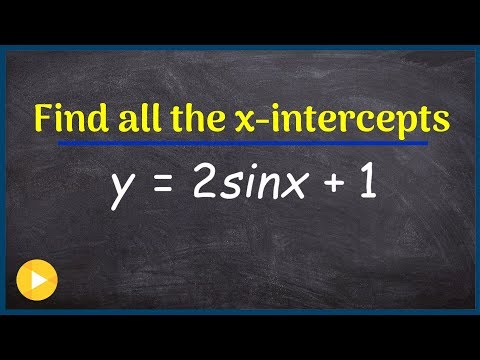 How to find ALL of the x intercepts