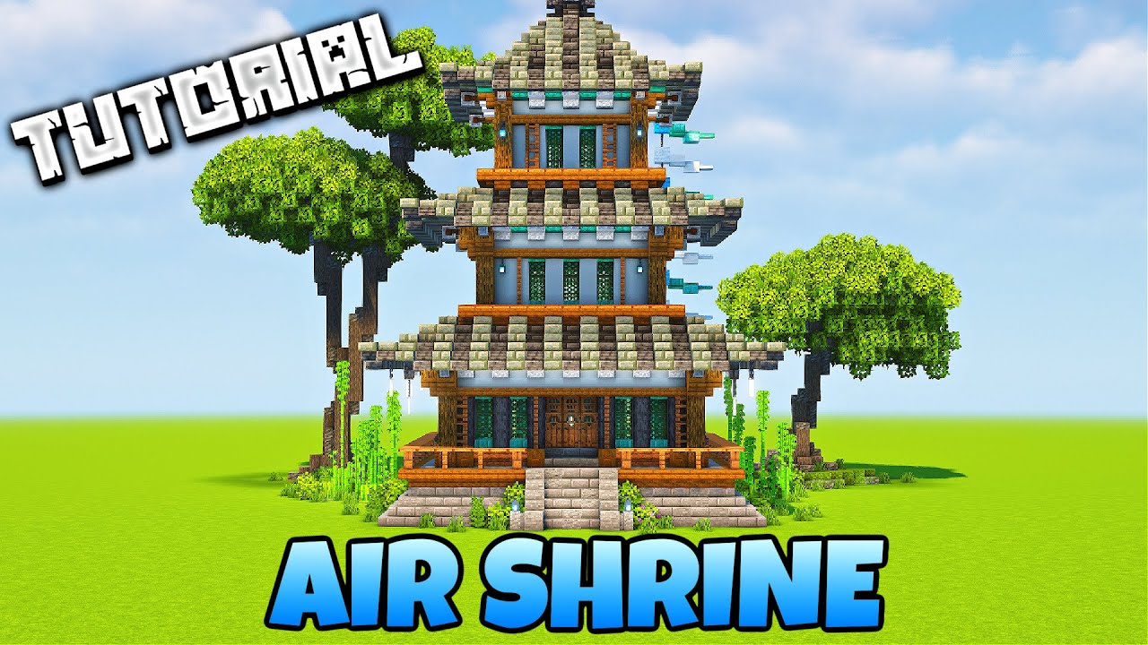 How To Build An Air Shrine | Minecraft Tutorial - Minecraft Builders