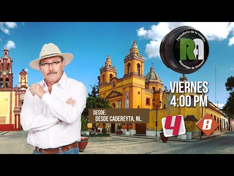 Cadereyta Jiménez, Nuevo León - Reportajes de Alvarado Viernes 28 de Marzo 2025 - Televisa Monterrey