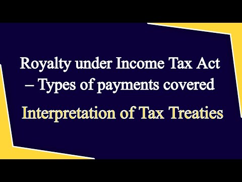 Royalty under Income Tax Act – Types of payments covered - Royalty and FTS - +91-9667714335