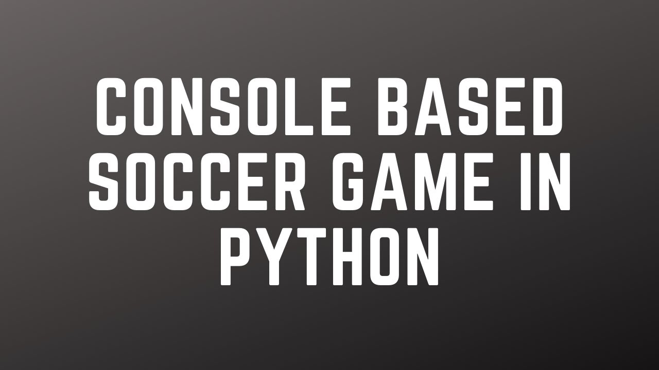 Console Soccer in Python