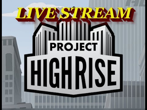 Steam Community :: Video :: Project Highrise | Build it to the sky!
