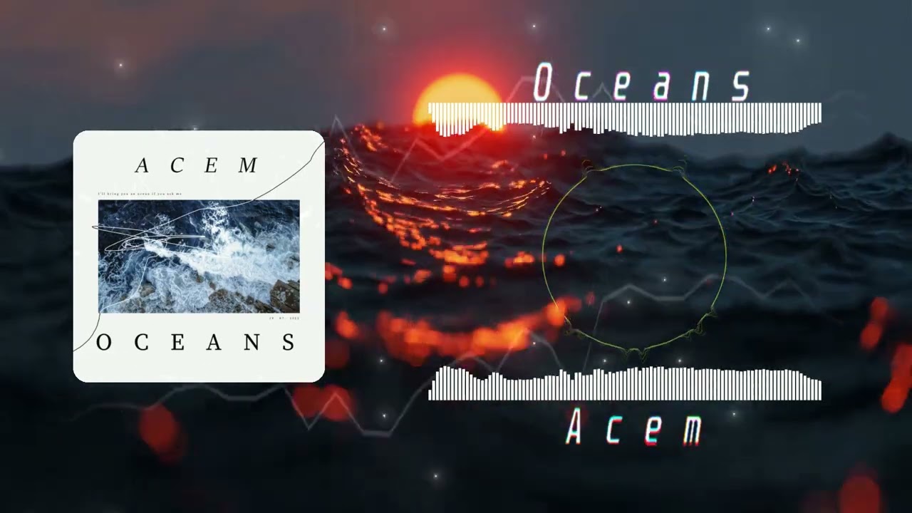 Acem - Oceans