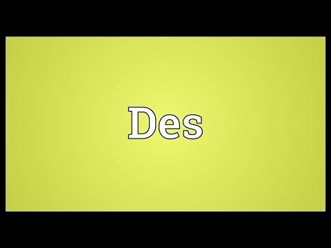 Des Meaning