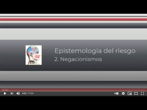 Epistemologia del riesgo. 02. Negacionismos