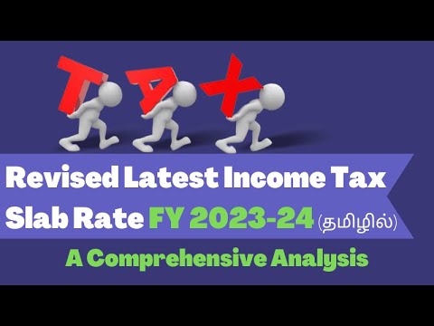 Revised Latest Income Tax Slab Rate FY 2023-24: A Comprehensive Analysis |Holistic Investment
