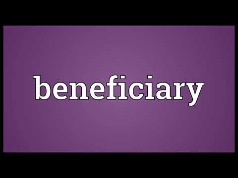 Beneficiary Meaning