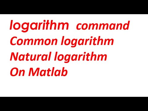 natural logarithm and common logarithm command on matlab