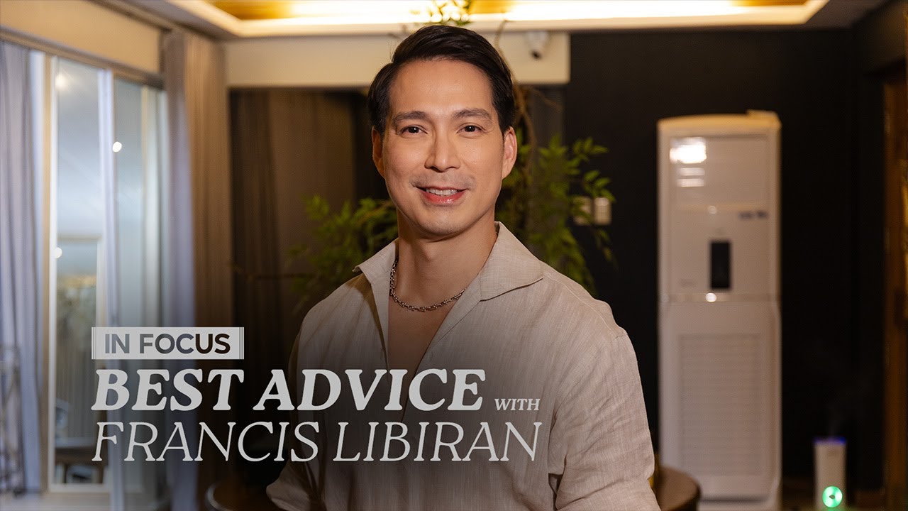 In Focus: Best advice from Francis Libiran