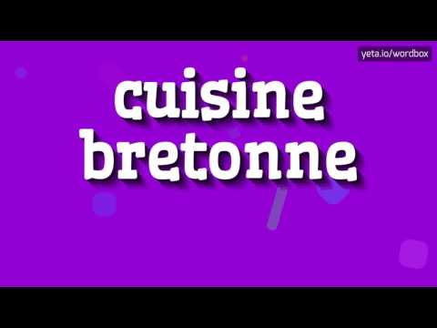 HOW TO SAY CUISINE BRETONNE? #cuisine bretonne