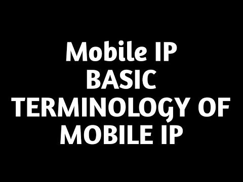 What is Mobile IP & Basic terminology of Mobile IP