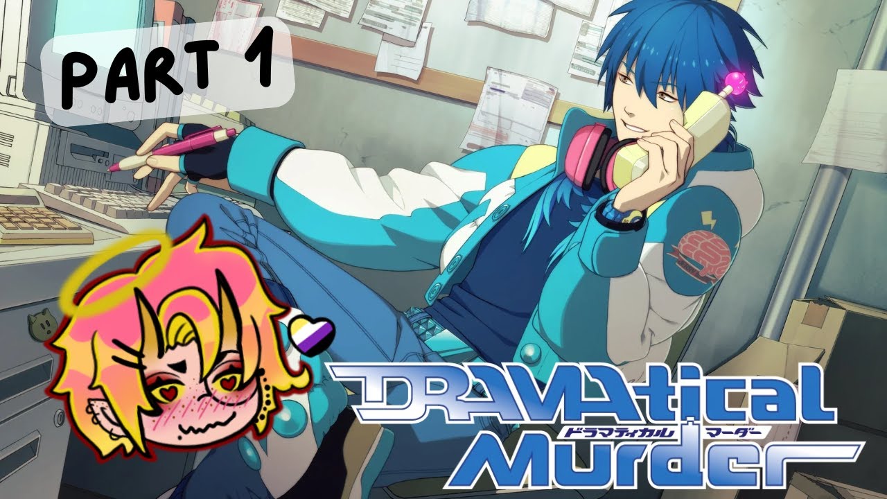 Dramatical Murder Nostalgia Hour (PART 1)