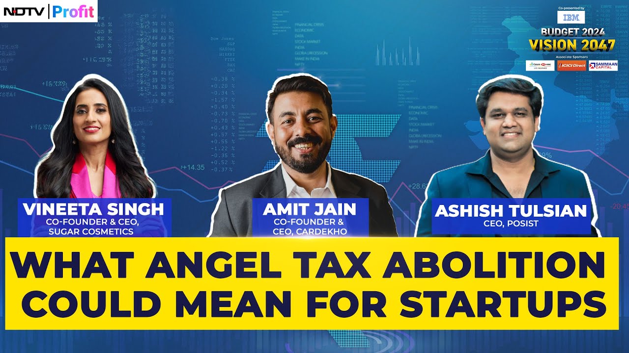 Budget 2024: What Could Angel Tax Abolition Mean For Startups? | NDTV Profit