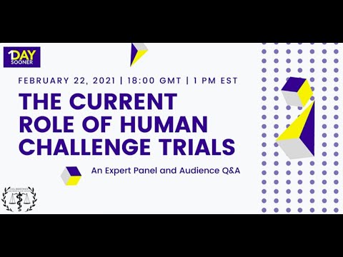 The Current Role of Challenge Trials: An Expert Panel (2/22/21)