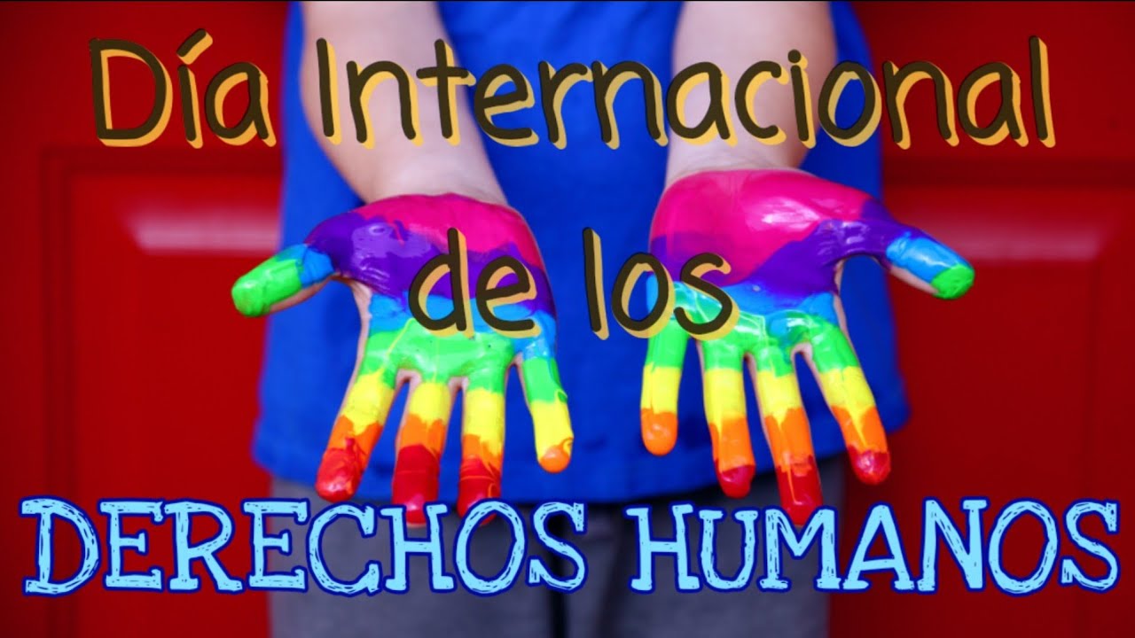 Día Internacional de los DERECHOS HUMANOS🕯