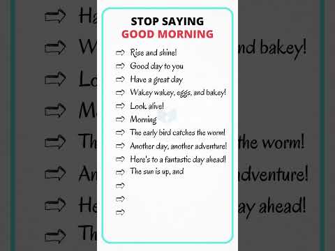 Other Ways to Say Good Morning #WaystoSayGoodMorning