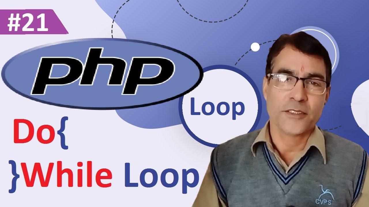 PHP Do While Loop | PHP tutorial lesson - 21 | Do While loop in PHP
