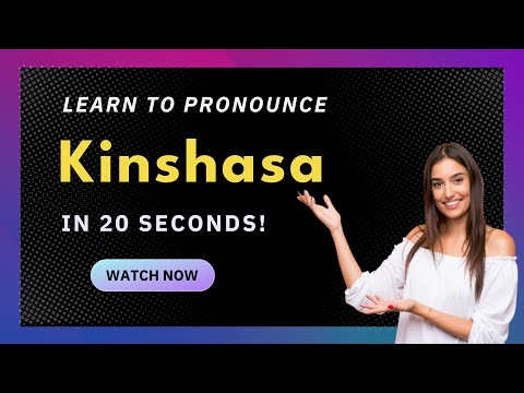How to Pronounce Kinshasa (Rwanda/Rwandan Pronunciation)