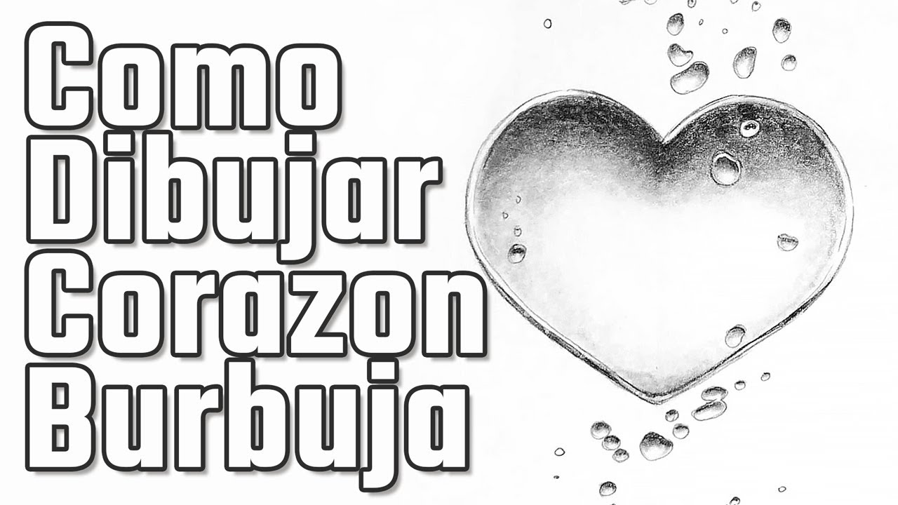 Como Dibujar un Corazón de Burbuja