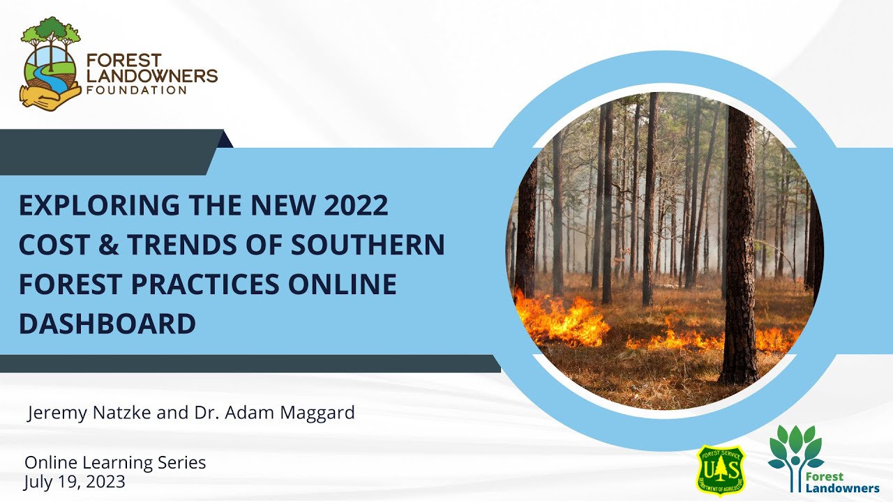 Exploring the New 2022 Cost & Trends of Southern Forests Online Dashboard
