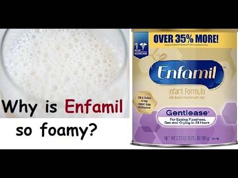 Why is Enfamil so foamy?