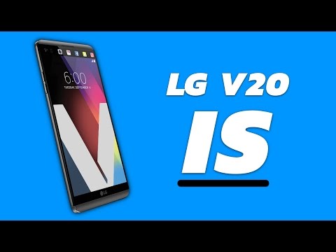 The LG V20 Is