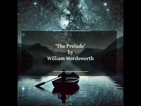 The Prelude by William Wordsworth