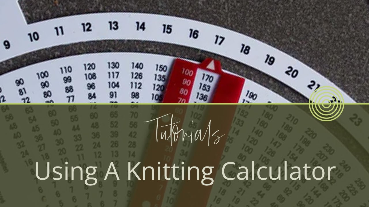 How to Use a Prym Knitting Calculator | Knitting Tutorial by Carol Feller