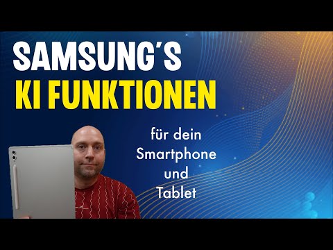 Samsung Galaxy Tab S10+/Ultra - KI Funktionen erklärt