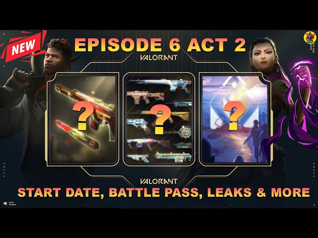 Valorant leaks reveal new Battle Pass skins for Episode 6 Act 2