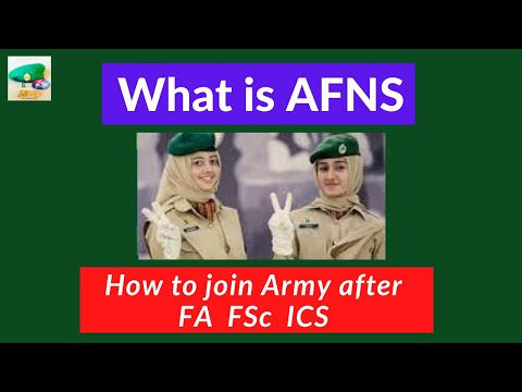 What is AFNS in detail | How to join Army after FSc FA ICS