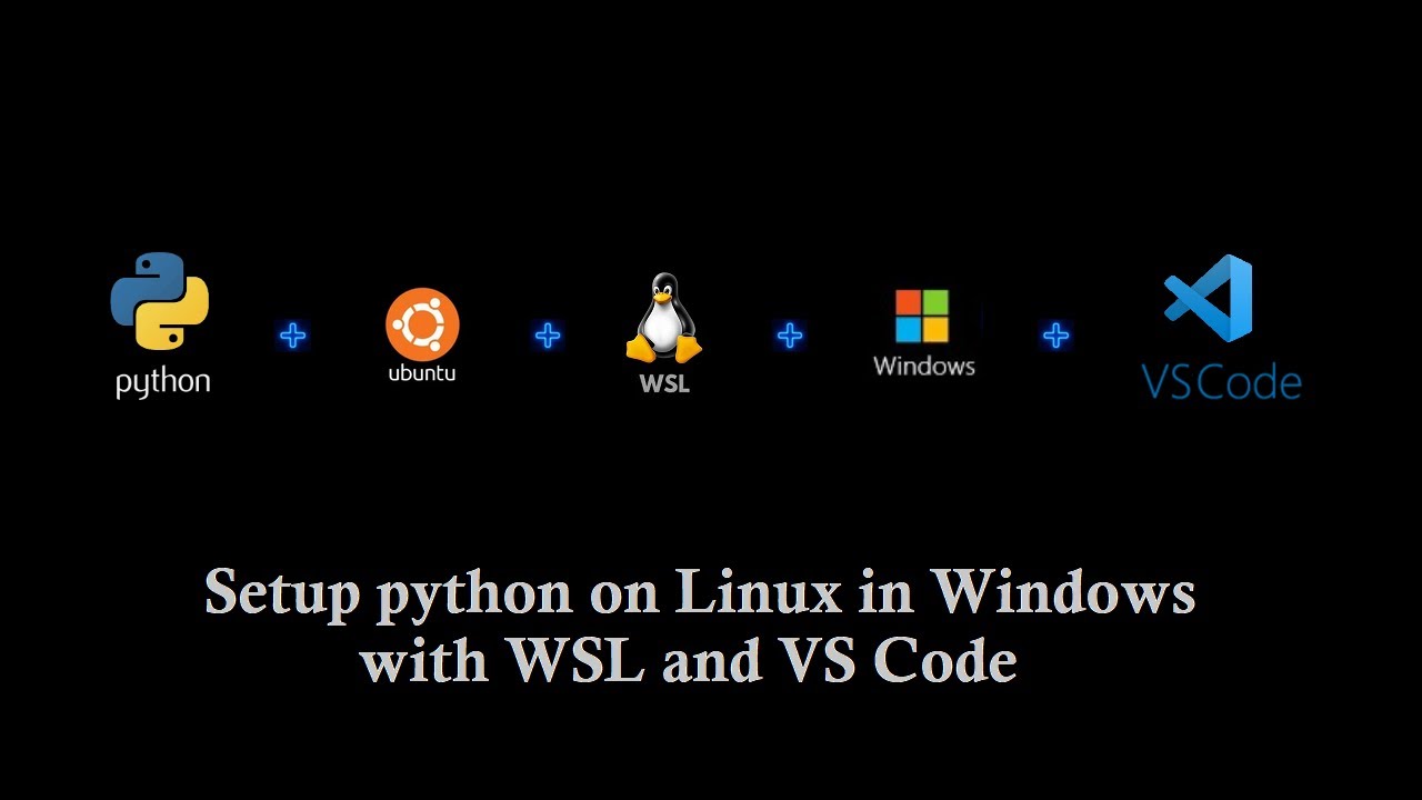 Setup python on Linux in Windows using WSL and VS Code