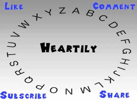 How to Say or Pronounce Heartily