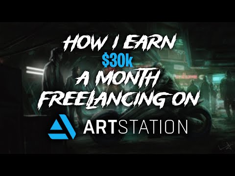 Earn $10k a month freelancing on Artstation as a Digital 3D or 2D Artist!