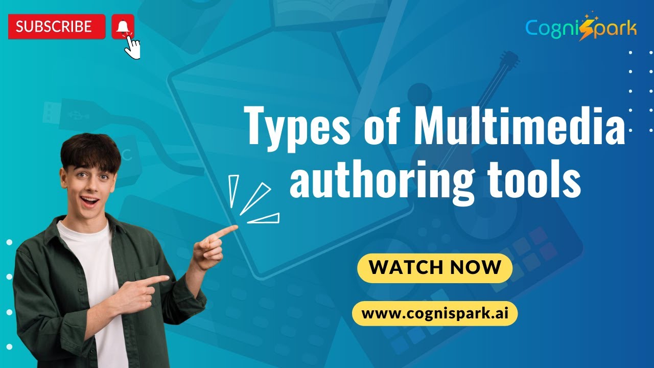 Types of Multimedia authoring tools | Create Interactive Content with Ease!