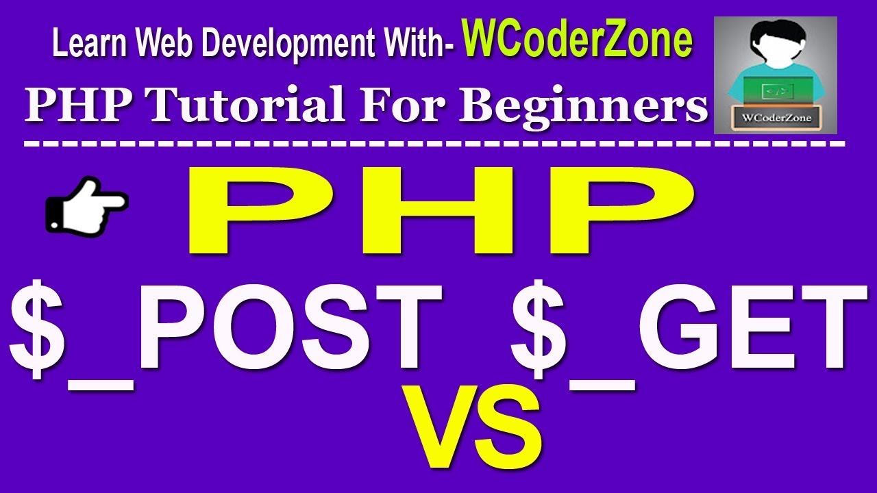 php post vs get method - PHP Superglobals Tutorial English