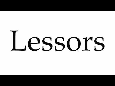 How to Pronounce Lessors