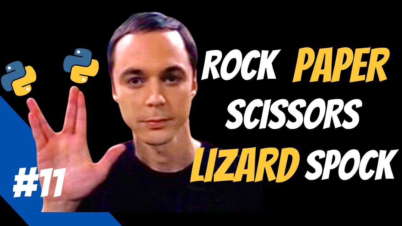 Python beginner tutorial: #11 Rock Paper Scissors Lizard Spock by Sheldon