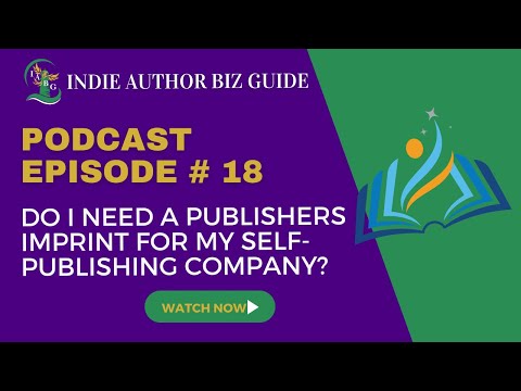 Do I Need a Publisher’s Imprint for my Self-Publishing Company?