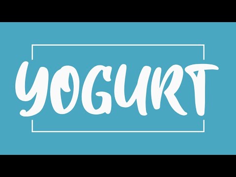Yogurt - Meaning and Pronunciation