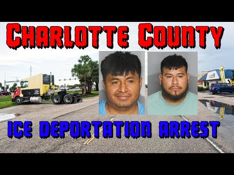 Charlotte County, Florida ICE Arrest For Deportations 2025