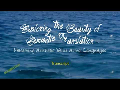Exploring the Beauty of Semantic Translation | Example essay | Learn English vocabulary ✔️