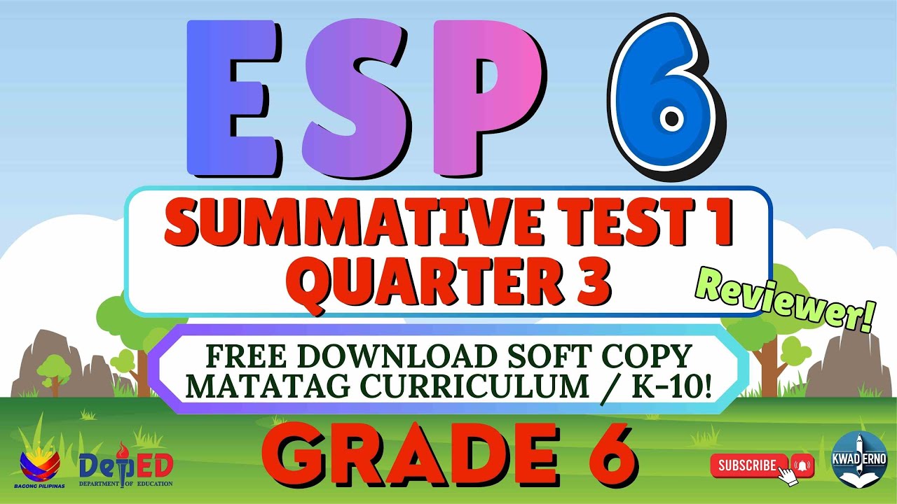 ESP 6 - QUARTER 3 - 1ST SUMMATIVE TEST - FREE PPT SOFTCOPY WITH ANSWER KEY #2025 #quiz #kwaderno