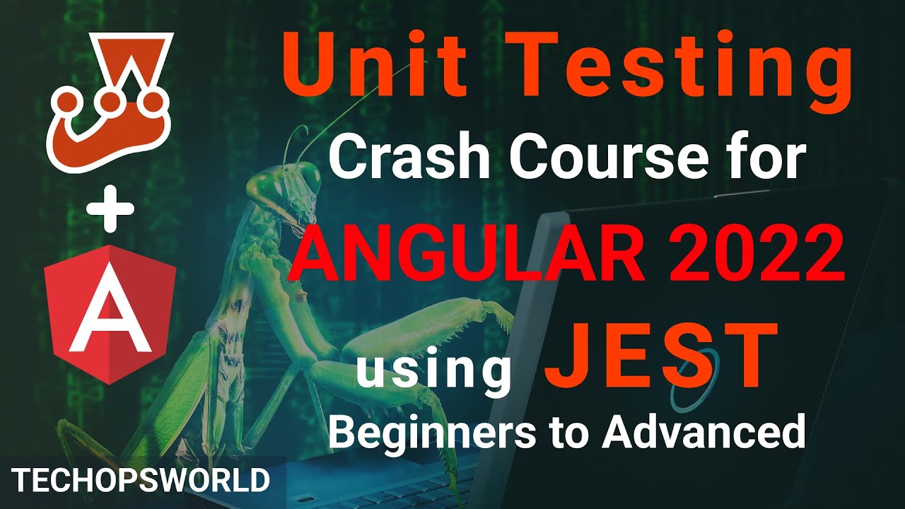 JEST complete tutorial - Intro | JEST Unit Testing tutorial for Angular | Techopsworld