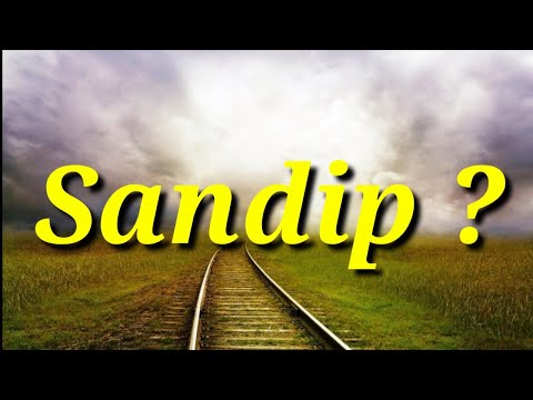Sandip Name Ke Meaning | Sandip Name Status | Sandip Naam Ka WhatsApp Status | Magic of Name