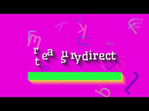 How to say "treasurydirect"! (High Quality Voices)